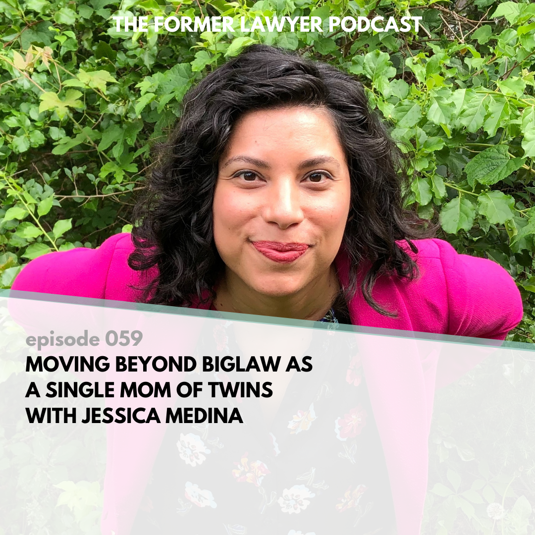 Moving Beyond Biglaw As A Single Mom Of Twins With Jessica Medina (TFLP ...